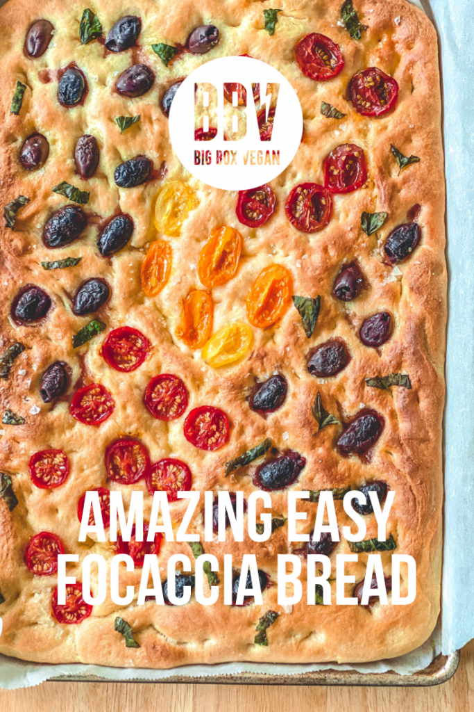 Amazing Easy Focaccia Bread – Big Box Vegan