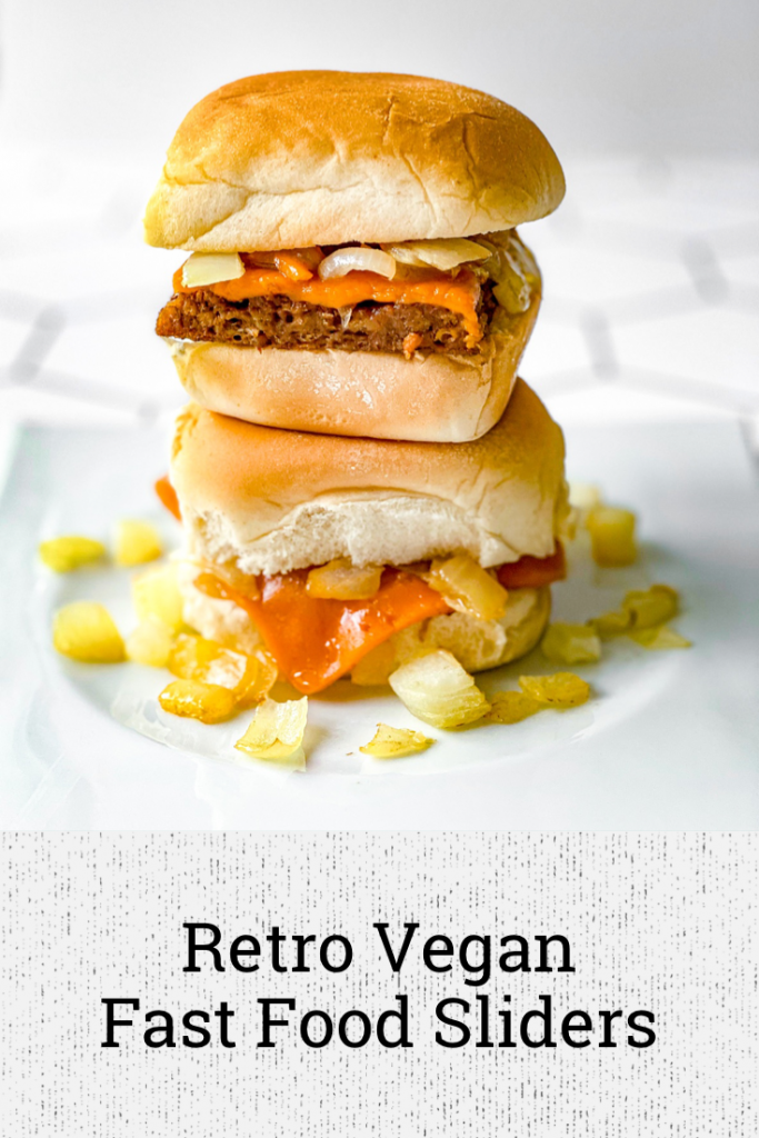 Retro Vegan Fast Food Sliders – Big Box Vegan